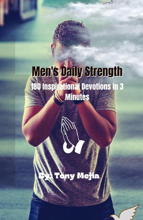 Men's Daily Strength 180 Inspirational Devotions in 3 Minutes (ebook ...