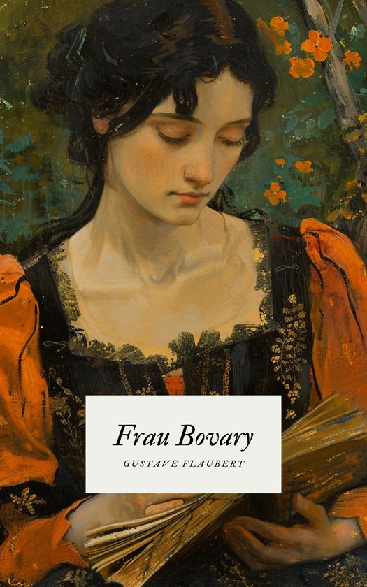 Literatur Klassiker 3 - Frau Bovary - Flauberts Meisterwerk (ebook), Klassiker der... | bol