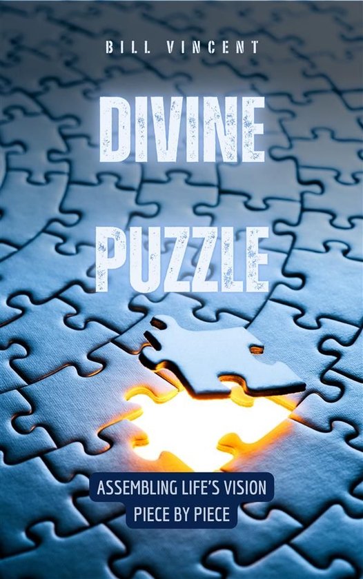 Divine Puzzle (ebook), Bill Vincent | 9791223009772 | Boeken | bol