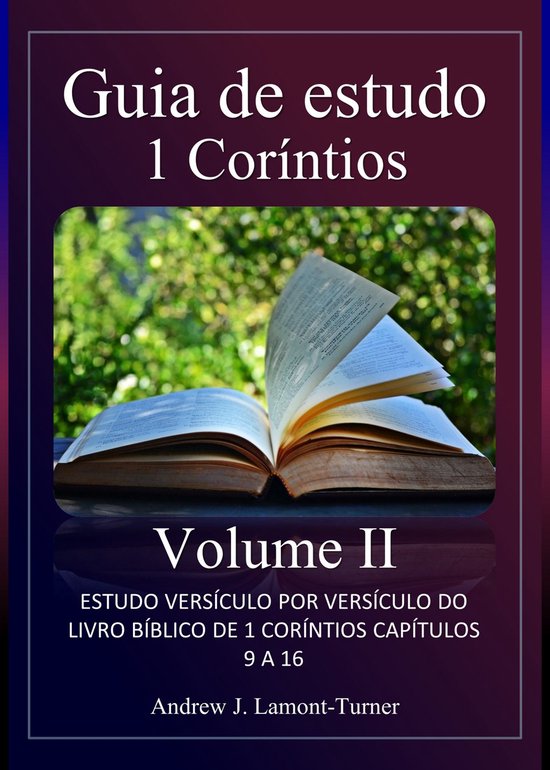 Série de estudos bíblicos de palavras antigas - Guia de Estudo: 1 Coríntios Volume II... | bol