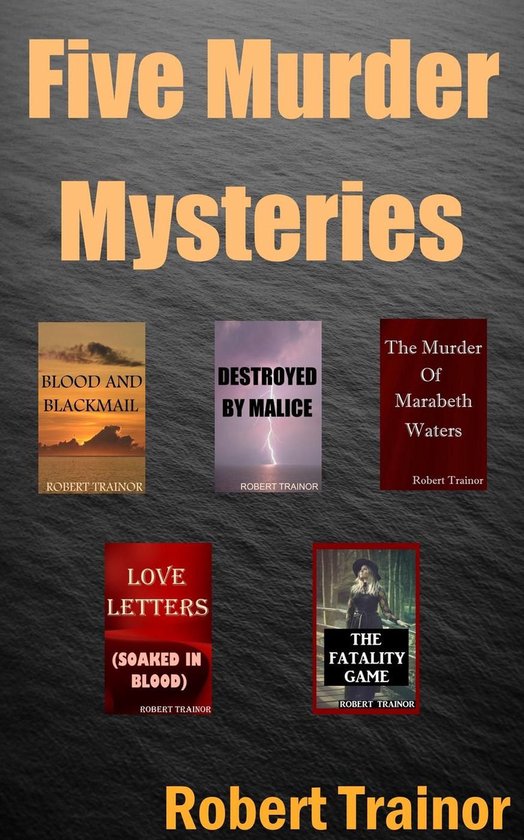 Five Murder Mysteries (ebook), Robert Trainor | 9798224658893 | Boeken ...