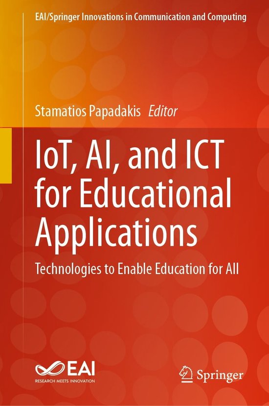 EAI/Springer Innovations in Communication and Computing - IoT, AI, and ICT for... | bol