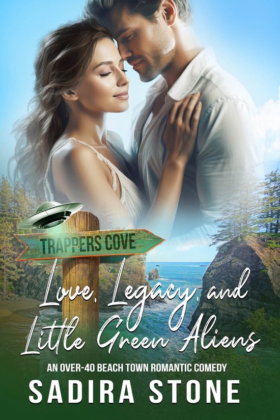 Trappers Cove Romance 4 - Love, Legacy, and Little Green Aliens (ebook ...