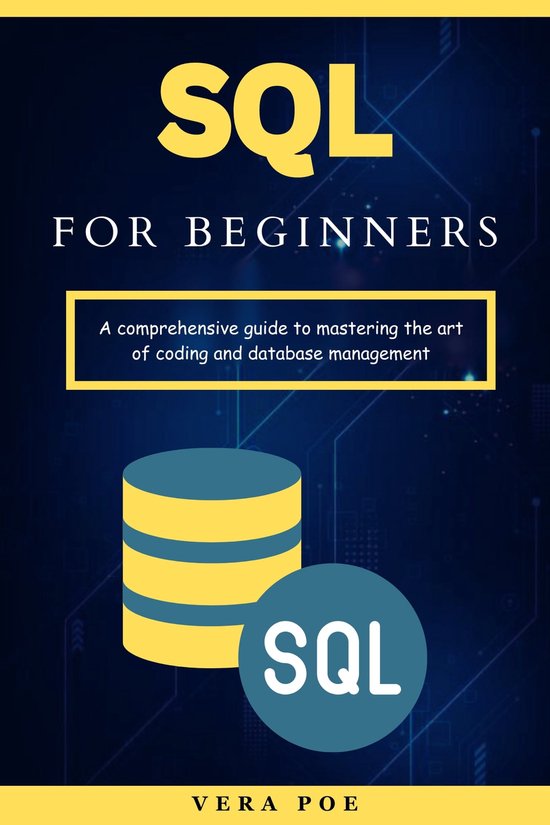SQL for Beginners (ebook), VERA POE | 1230007392818 | Boeken | bol