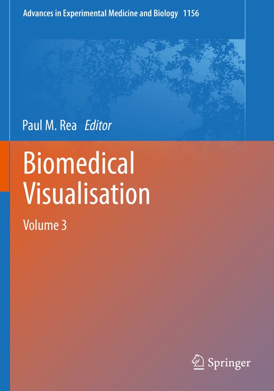 Biomedical Visualisation | 9783030193874 | Boeken | bol