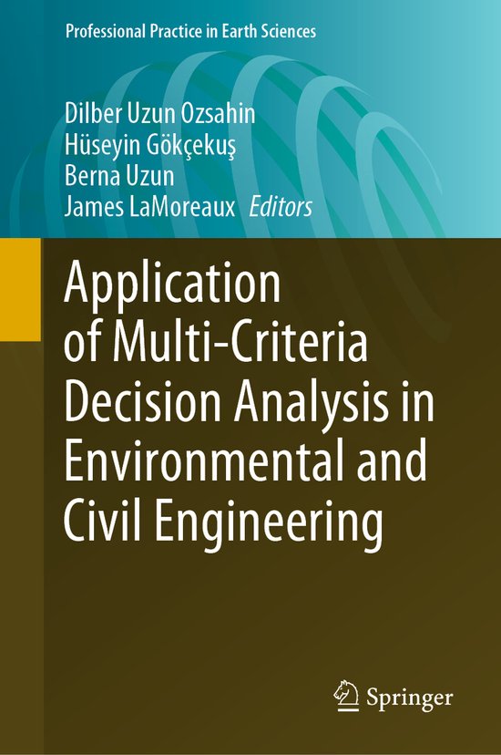 Application of Multi Criteria Decision Analysis in Environmental and Civil Engin |... | bol