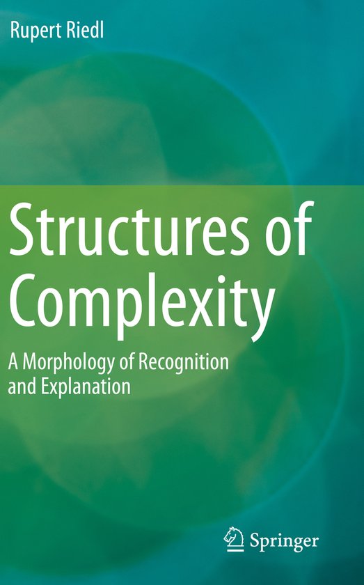 Structures of Complexity | 9783030130664 | Rupert Riedl | Boeken | bol