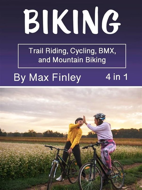 Biking (ebook), Max Finley | 9791222495200 | Boeken | bol
