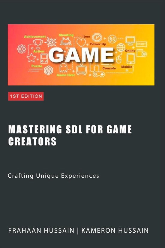 SDL Game Development Series - Mastering SDL for Game Creators: Crafting Unique... | bol
