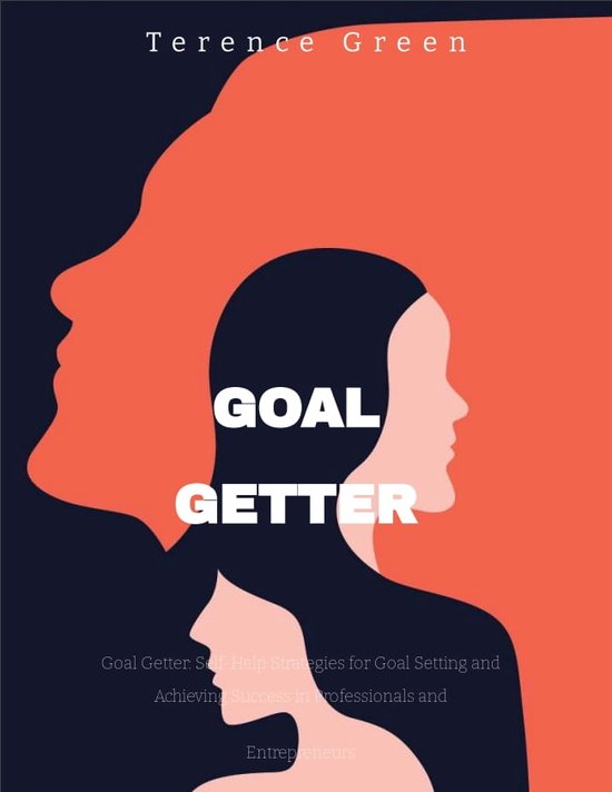 Goal Getter (ebook), Terence Green | 1230007304712 | Boeken | bol