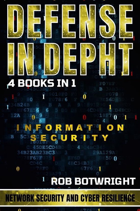 Defense In Depth (ebook), Rob Botwright | 9781839386107 | Boeken | bol