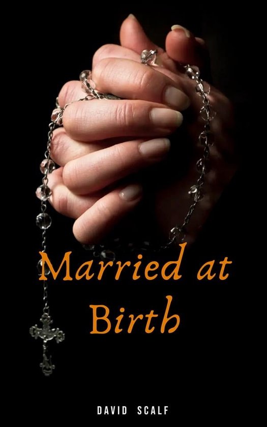 Married at Birth (ebook), David Scalf | 9791222492124 | Boeken | bol