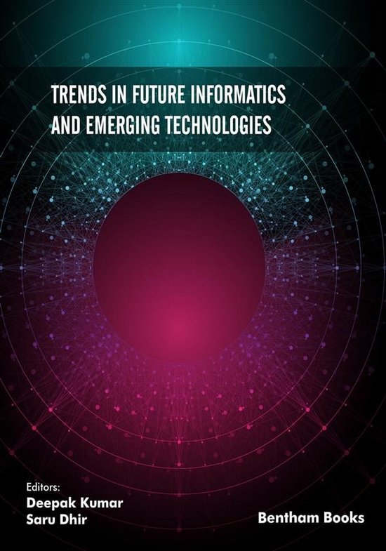 Trends in Future Informatics and Emerging Technologies (ebook), Deepak Kumar |... | bol