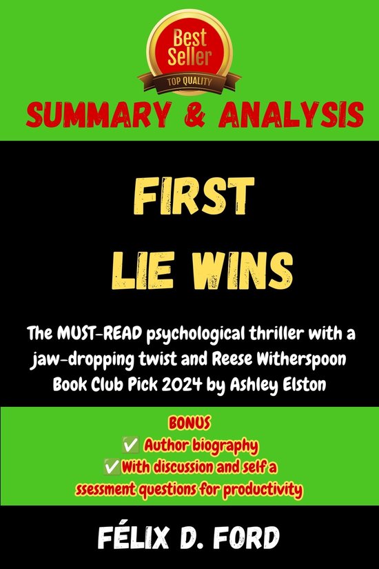 In a nutshell series - Summary and Analysis of First Lie Wins by Ashley Elston... | bol