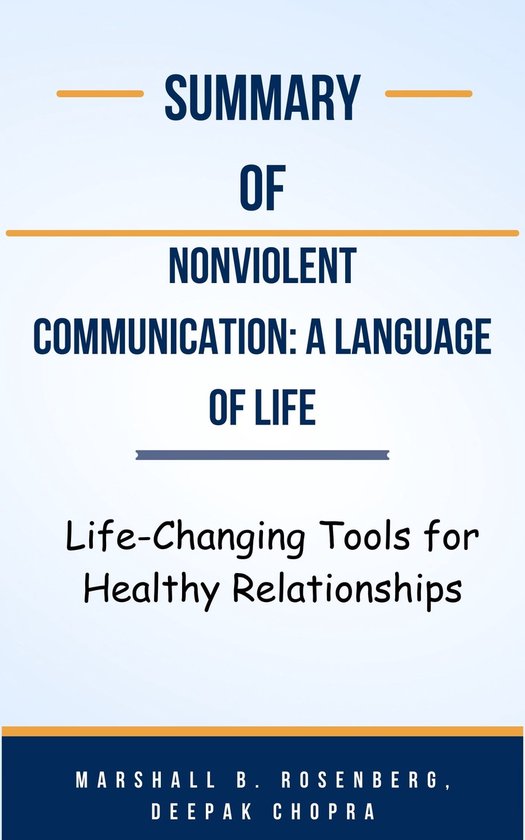 Summary Of Nonviolent Communication: A Language of Life Life-Changing ...
