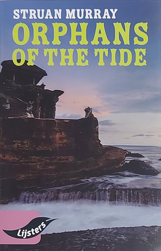 Young Blackbirds 2021 - Orphans of the Tide | 9789001290429 | Struan ...