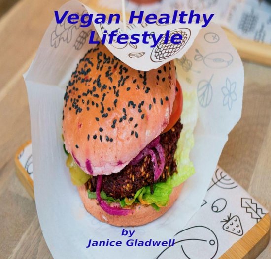 Vegan Healthy Lifestyle (ebook), Janice Gladwell | 9798223323778 ...