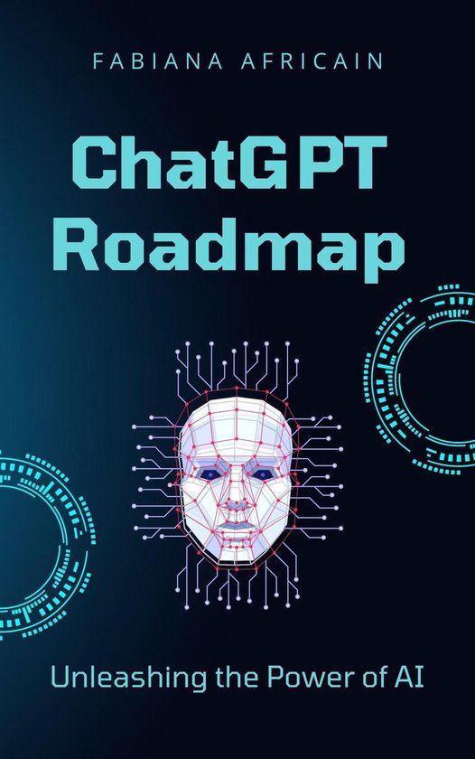 ChatGPT Roadmap (ebook), Fabiana Africain | 9798224067954 | Boeken | bol