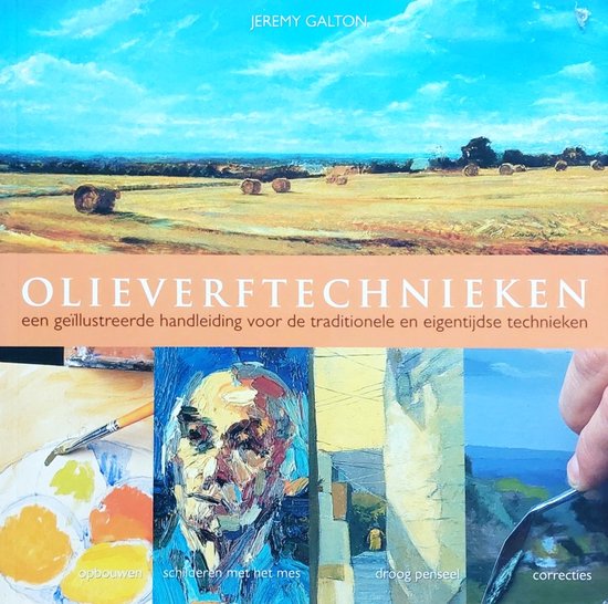 Olieverftechnieken Jeremy Galton, Jeremy Galton | 9789057640841 ...