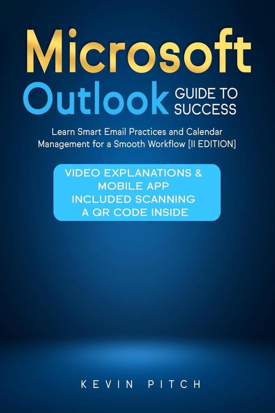 Microsoft Outlook Guide to Success: Learn Smart Email Practices and Calendar... | bol