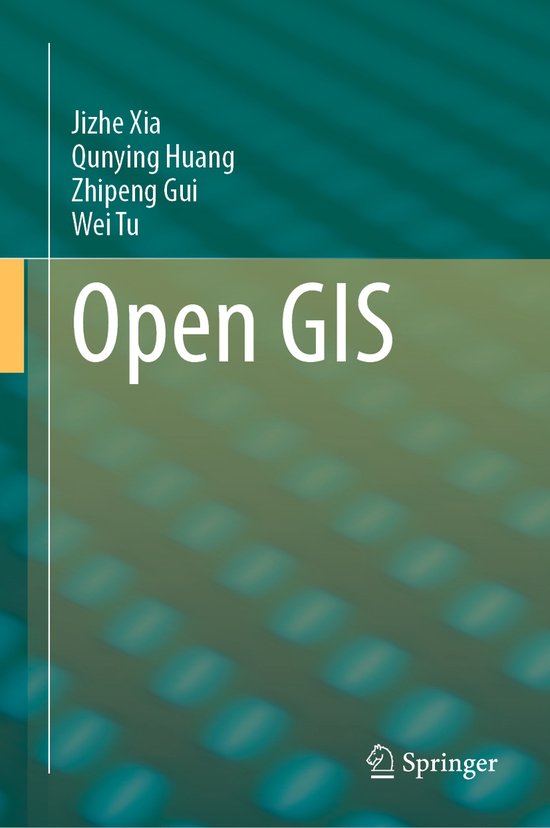 Open GIS, Qunying Huang | 9783031417474 | Boeken | bol