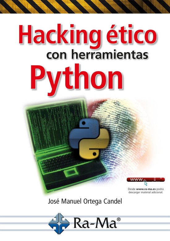Hacking ético con herramientas Python (ebook), Jose Manuel Ortega ...