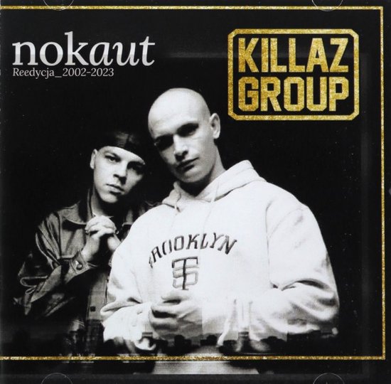 Killaz Group: Nokaut Reedycja [CD], Killaz Group | Muziek | bol