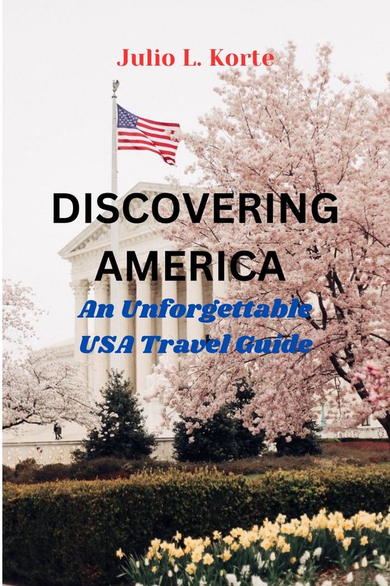 DISCOVERING AMERICA (ebook), Julio L. Korte | 1230007276668 | Boeken | bol