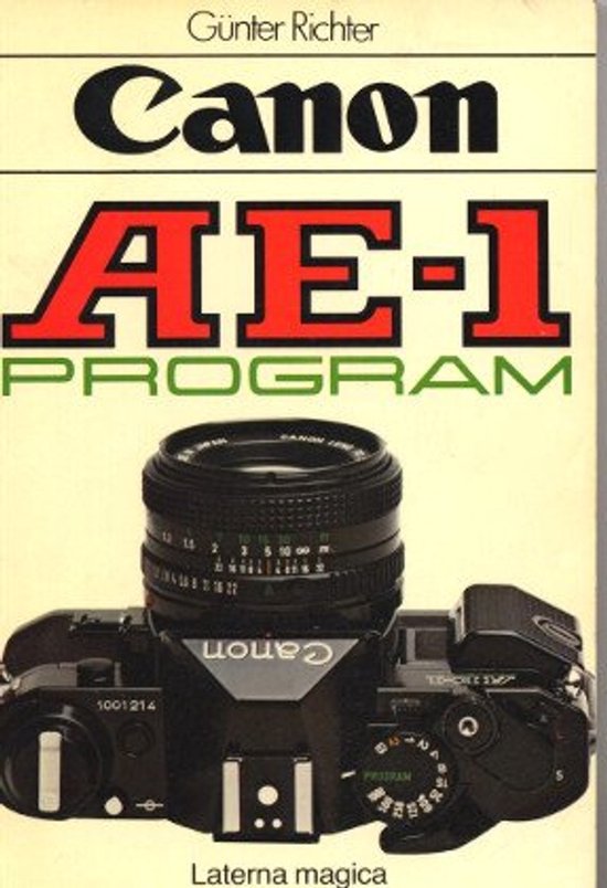 Canon AE-1 Program, Günter Richter | 9783874671989 | Boeken | bol