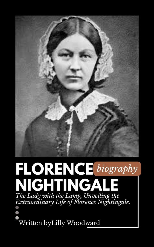 Florence Nightingale (biography) (ebook), Lilly Woodward ...
