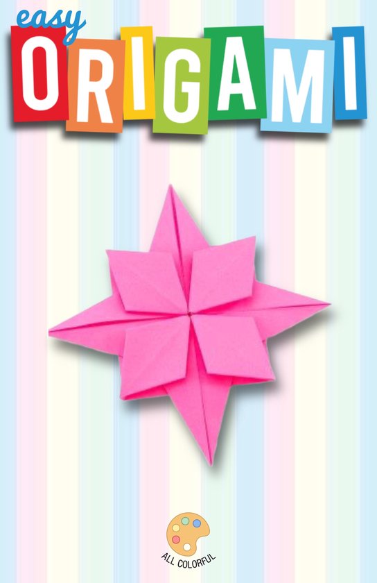 EASY ORIGAMI (ebook), ALL COLORFUL | 1230007382451 | Boeken | bol