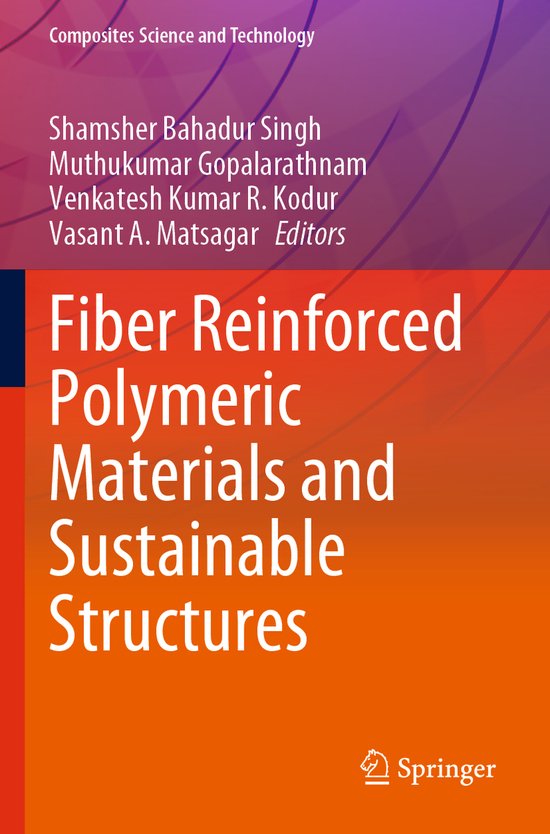 Composites Science and Technology- Fiber Reinforced Polymeric Materials ...