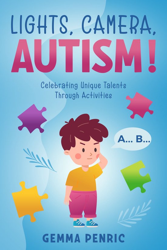 Lights, Camera, Autism! (ebook), Gemma Penric | 9781456646868 | Boeken ...