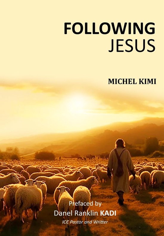 Following JESUS (ebook), michel kimi | 9798224347186 | Boeken | bol
