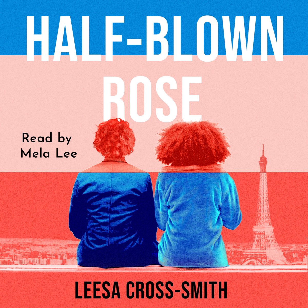 Half-Blown Rose, Leesa Cross-Smith | 9781398718685 | Boeken | bol