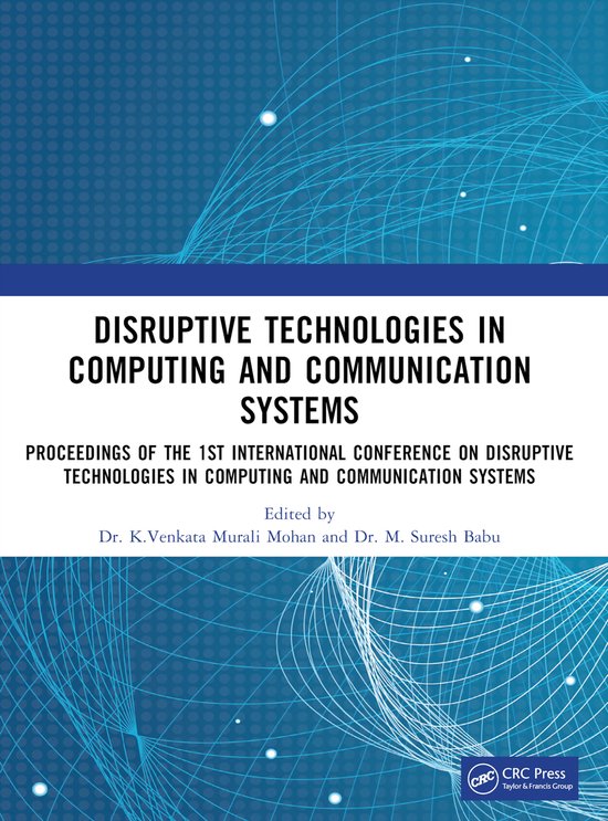 Disruptive technologies in Computing and Communication Systems | 9781032665474 | Boeken | bol