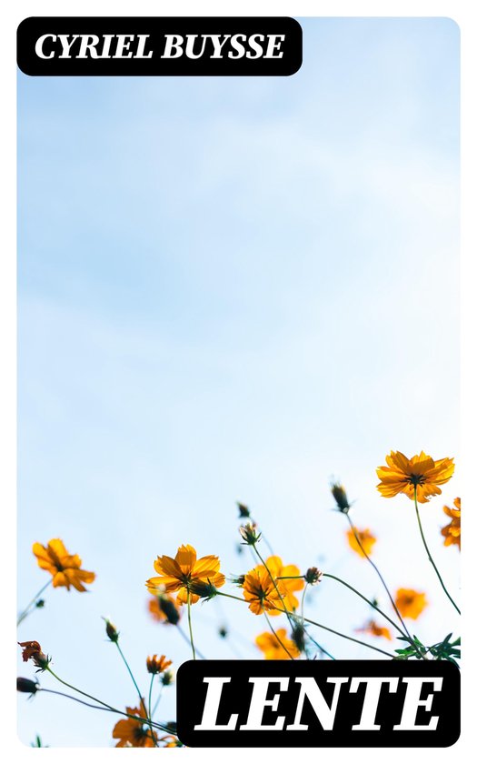 Lente (ebook), Cyriel Buysse | 8596547476801 | Boeken | bol