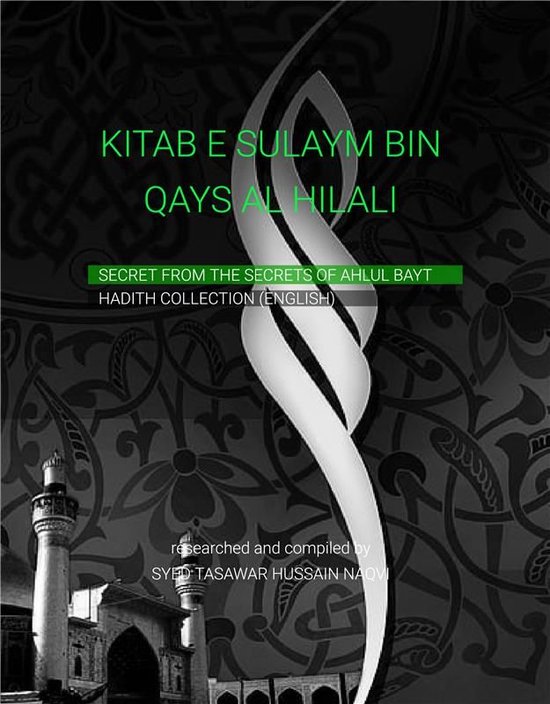 KITAB-E-SULAYM BIN QAYS AL-HILALI (ebook), Syed Naqvi Tasawar Hussain ...
