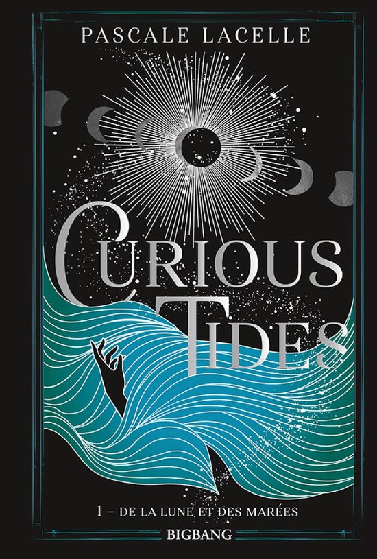 Curious Tides 1 - Curious Tides, T1 : De la Lune et des Marées (ebook ...
