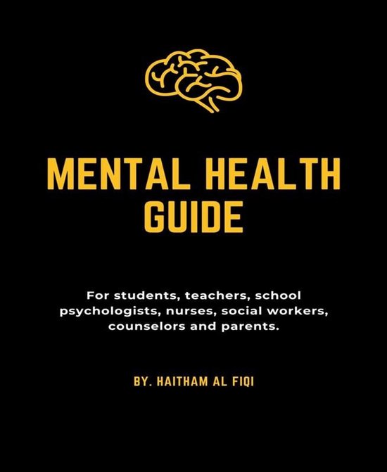 Mental Health Guide (ebook), Haitham Al Fiqi | 9783755460831 | Boeken | bol