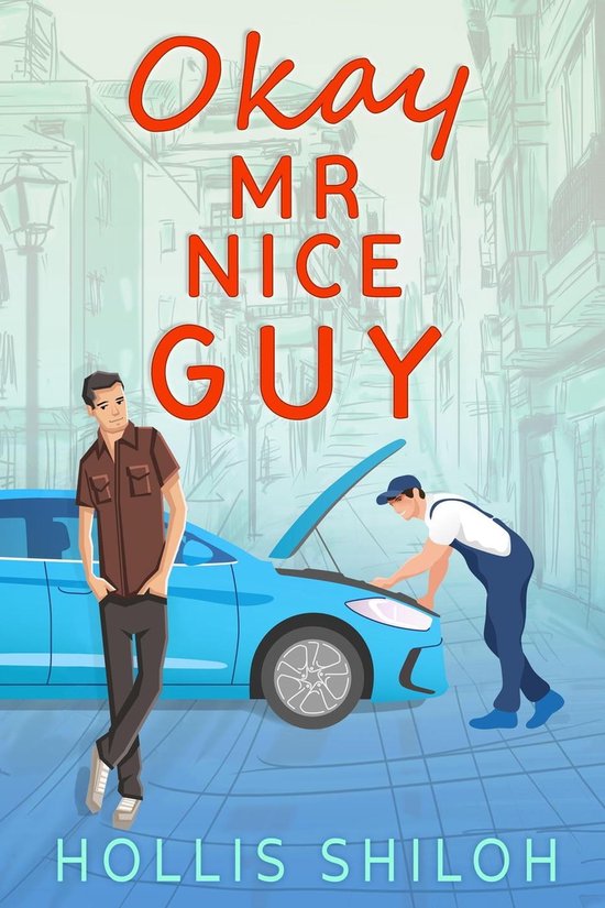 Okay Mr. Nice Guy (ebook), Hollis Shiloh | 9798223490227 | Boeken | bol