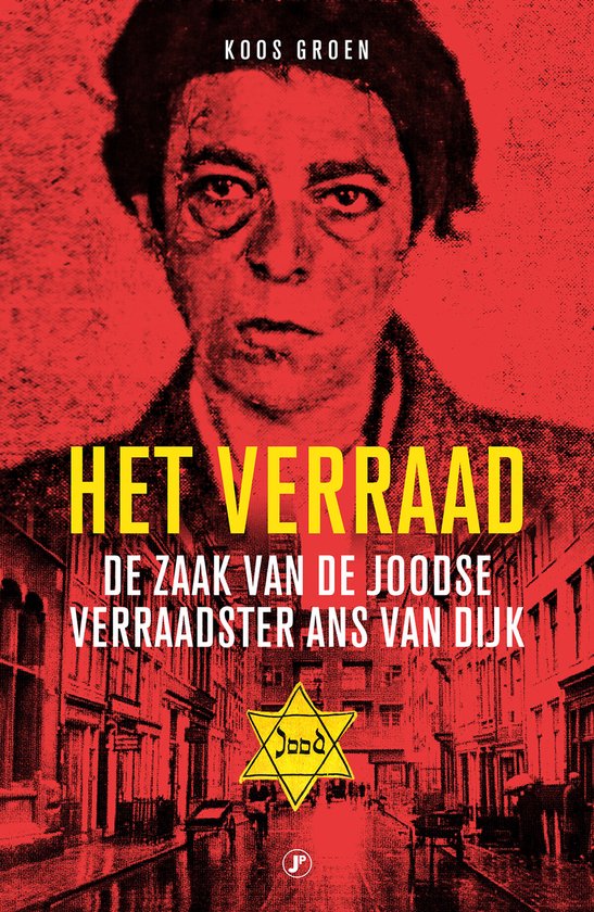 Hoofdstukken uit WO2 - Het verraad, Koos Groen | 9789089753069 | Boeken ...