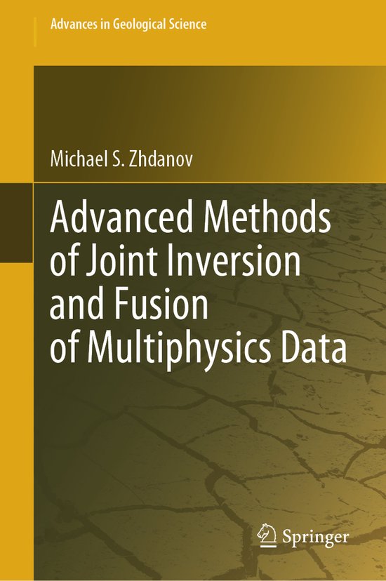 Advances in Geological Science- Advanced Methods of Joint Inversion and ...