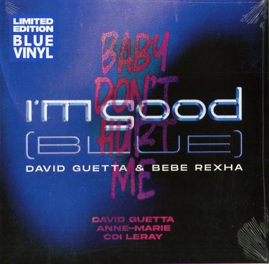 David Guetta: I'm Good (Blue) / Baby Don' T Hurt Me (Blue) Exclusive ...