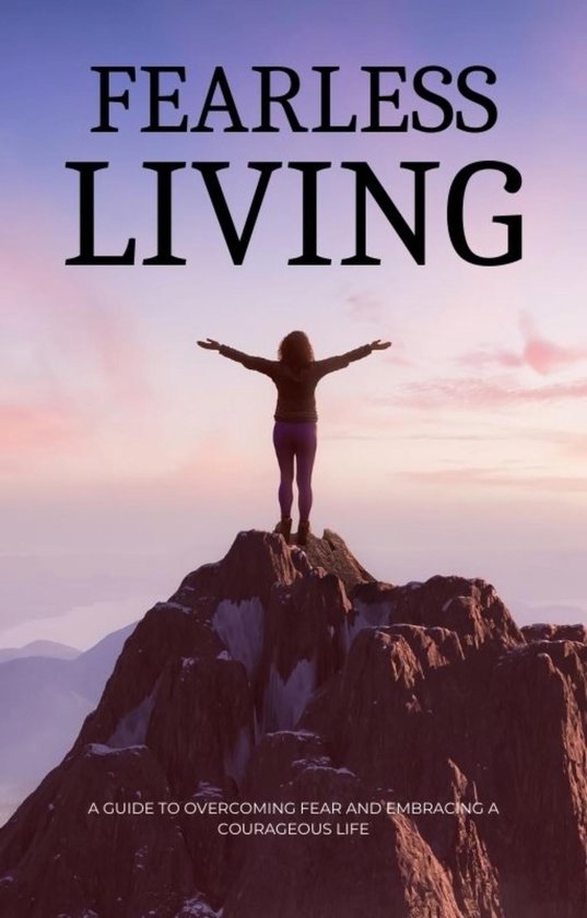 Fearless Living (ebook), Melvin | 9798869093615 | Boeken | bol