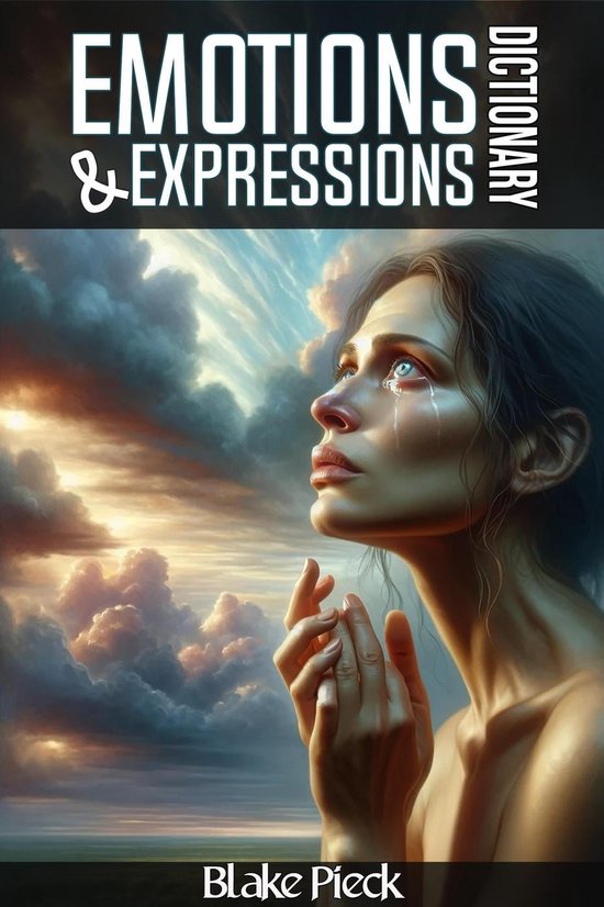 Grow Your Vocabulary 30 - Emotions and Expressions Dictionary (ebook ...