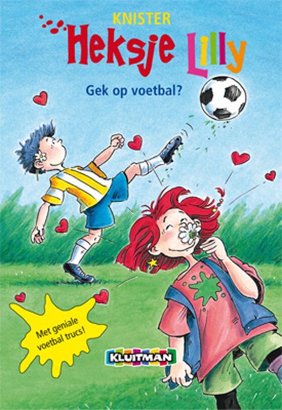 Heksje Lilly - Gek op voetbal?, Knister | 9789020683622 | Boeken | bol