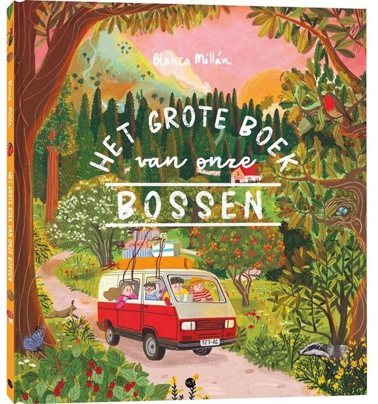 Het grote boek van onze bossen - Informatie en activiteiten voor elk ...