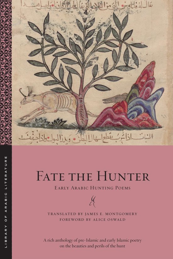 Library of Arabic Literature- Fate the Hunter | 9781479834259 | Boeken ...
