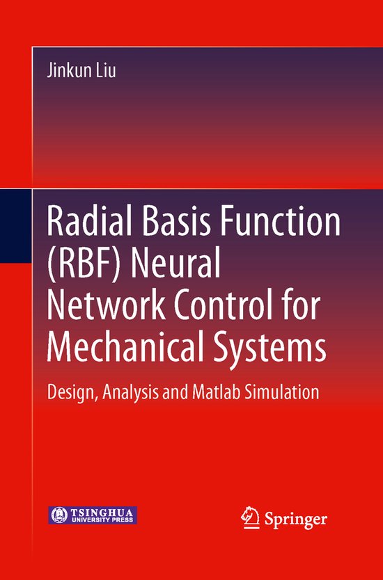 Radial Basis Function (RBF) Neural Network Control for Mechanical ...